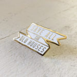 “Save All The Old Houses” Enamel Pin - Cheap Old Houses - The Ultimate ...